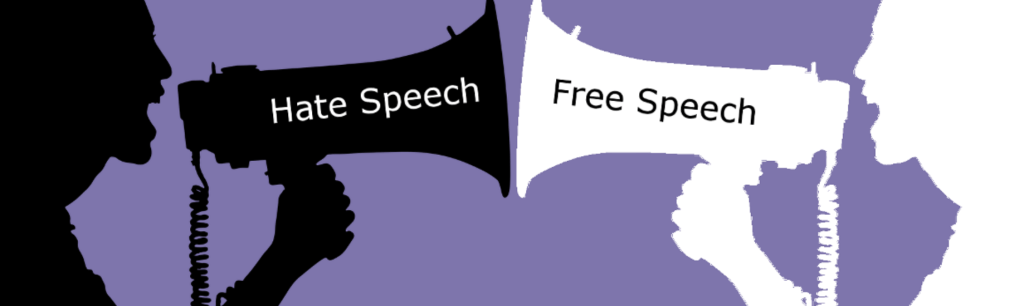 Hate Speech = Free Speech? – Free Press Free Speech